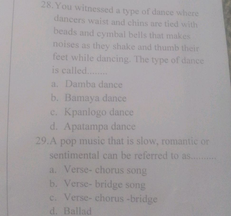 28. You witnessed a type of dance where | StudyX