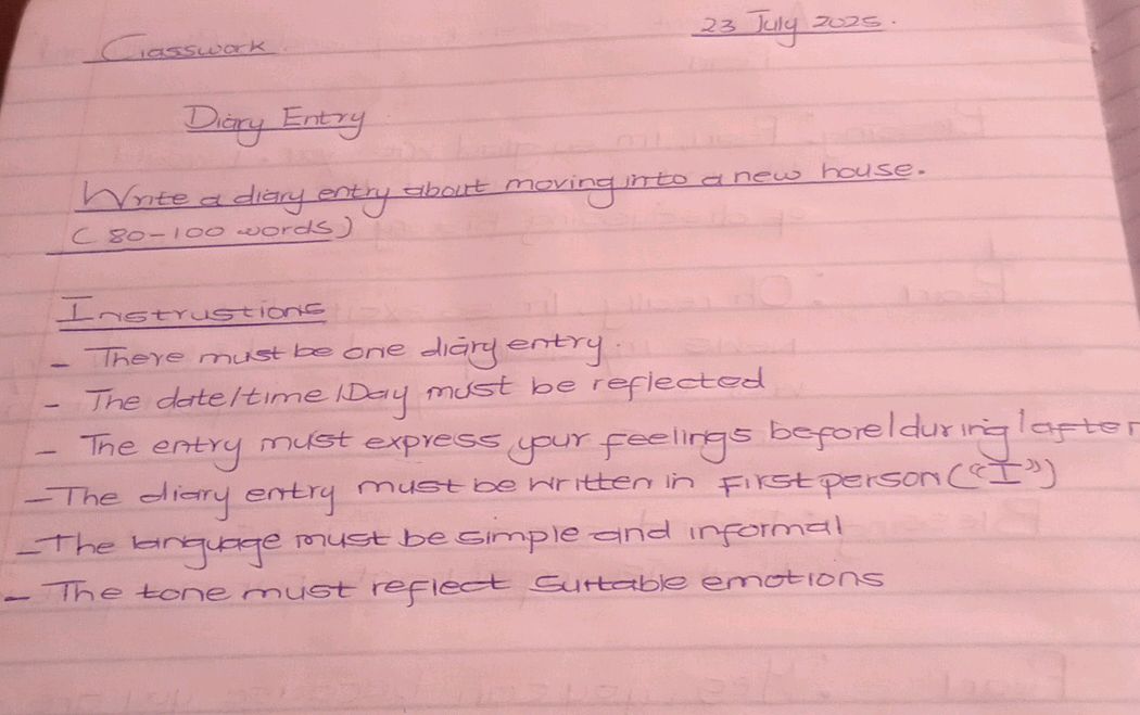 Write a diary entry about moving into a new | StudyX