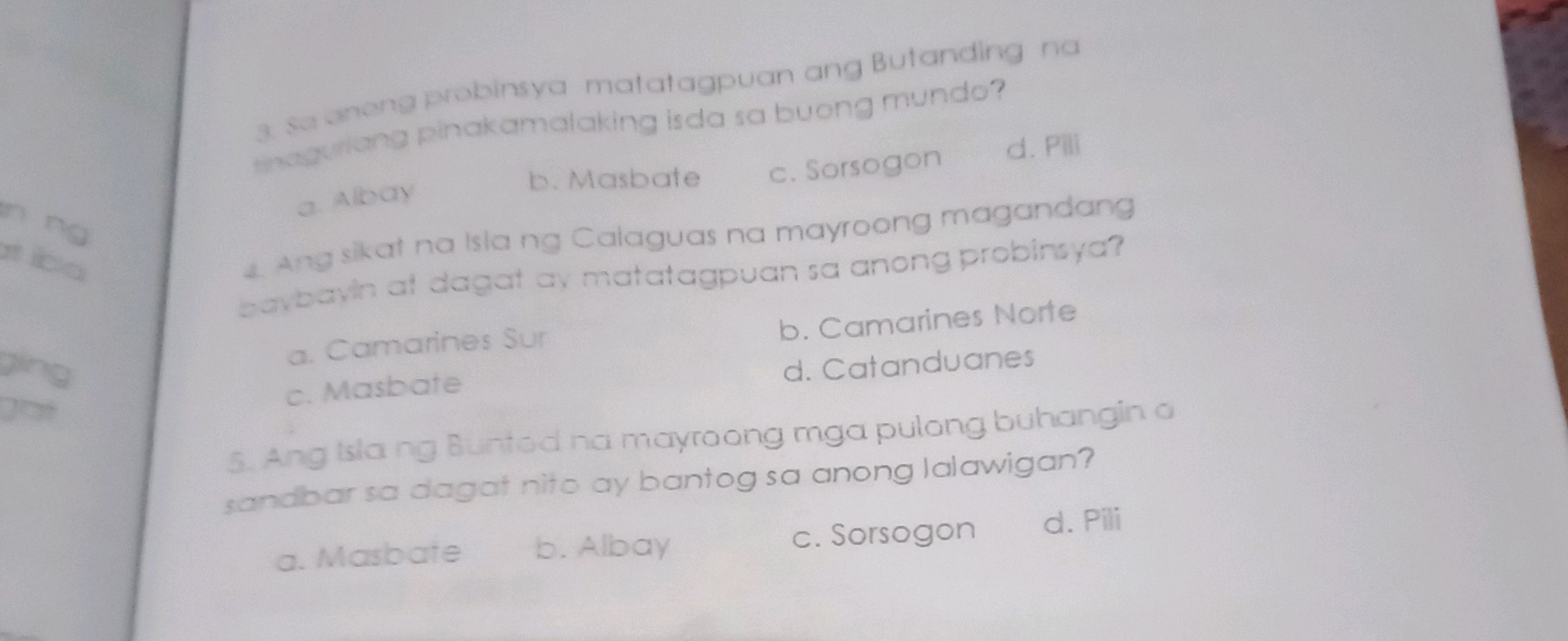 3. Sa anong probinsya matatagpuan ang | StudyX