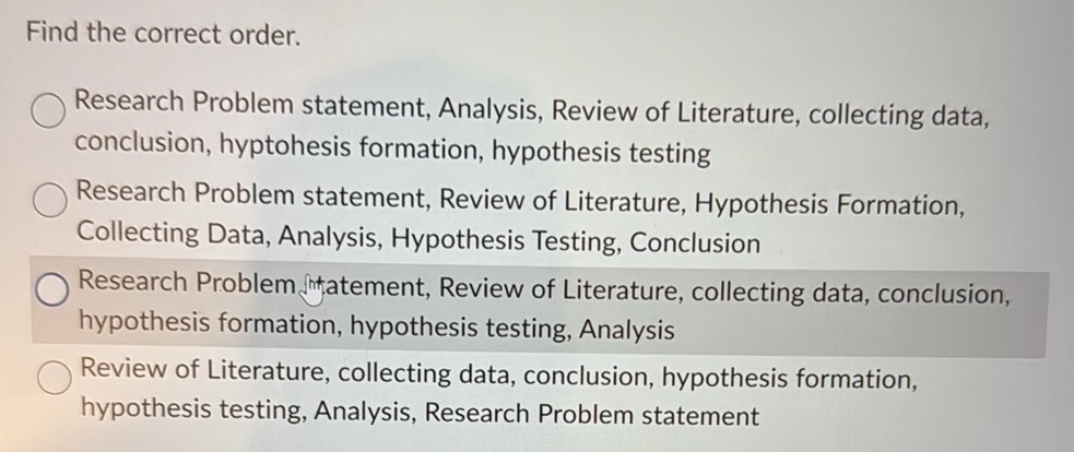 Find the correct order. Research Problem