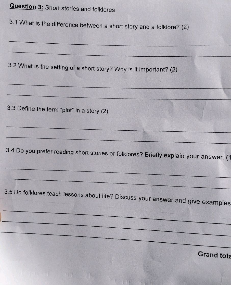 Question 3: Short stories and folklores 3.1 | StudyX