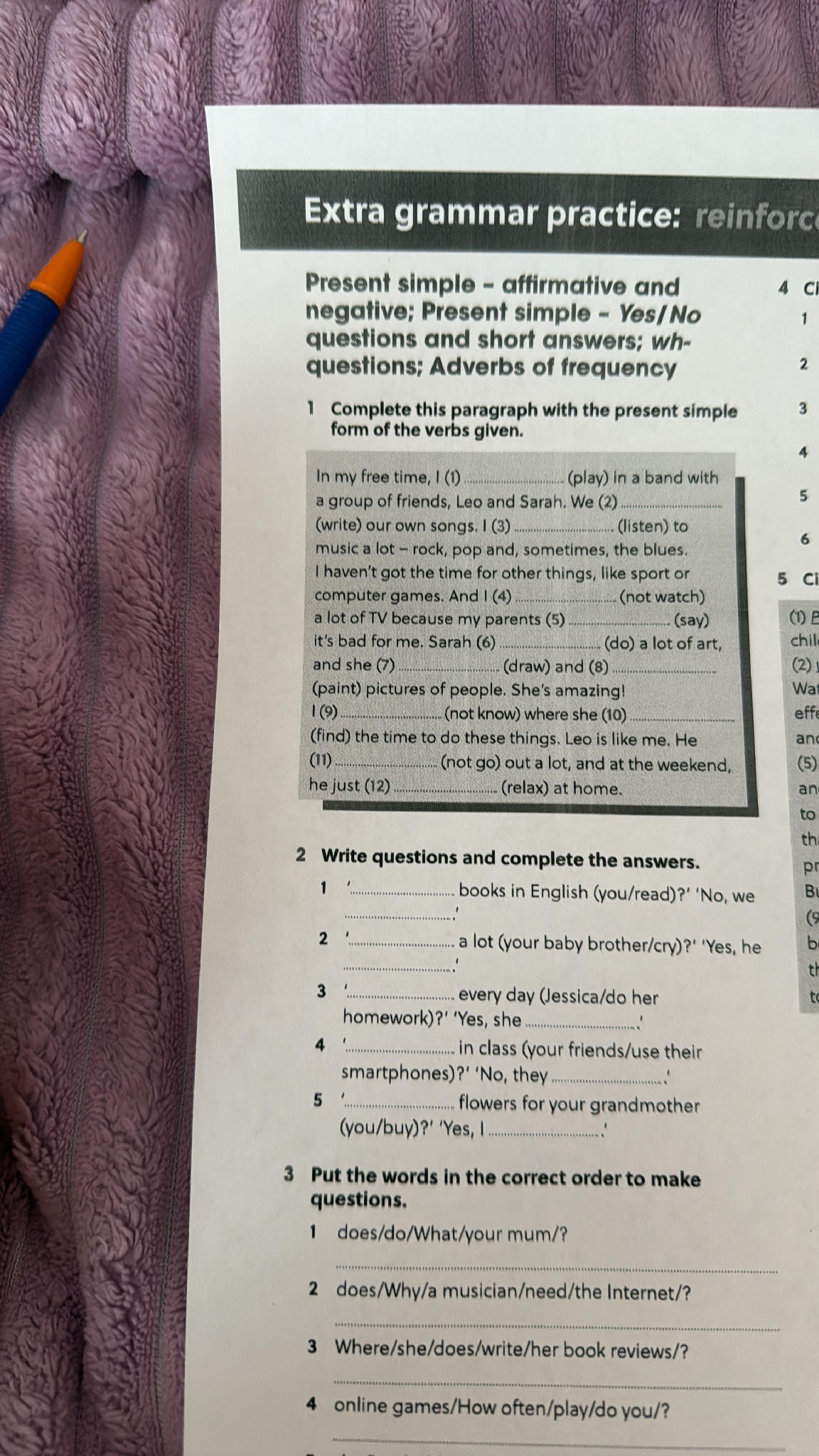 Complete this paragraph with the present | StudyX