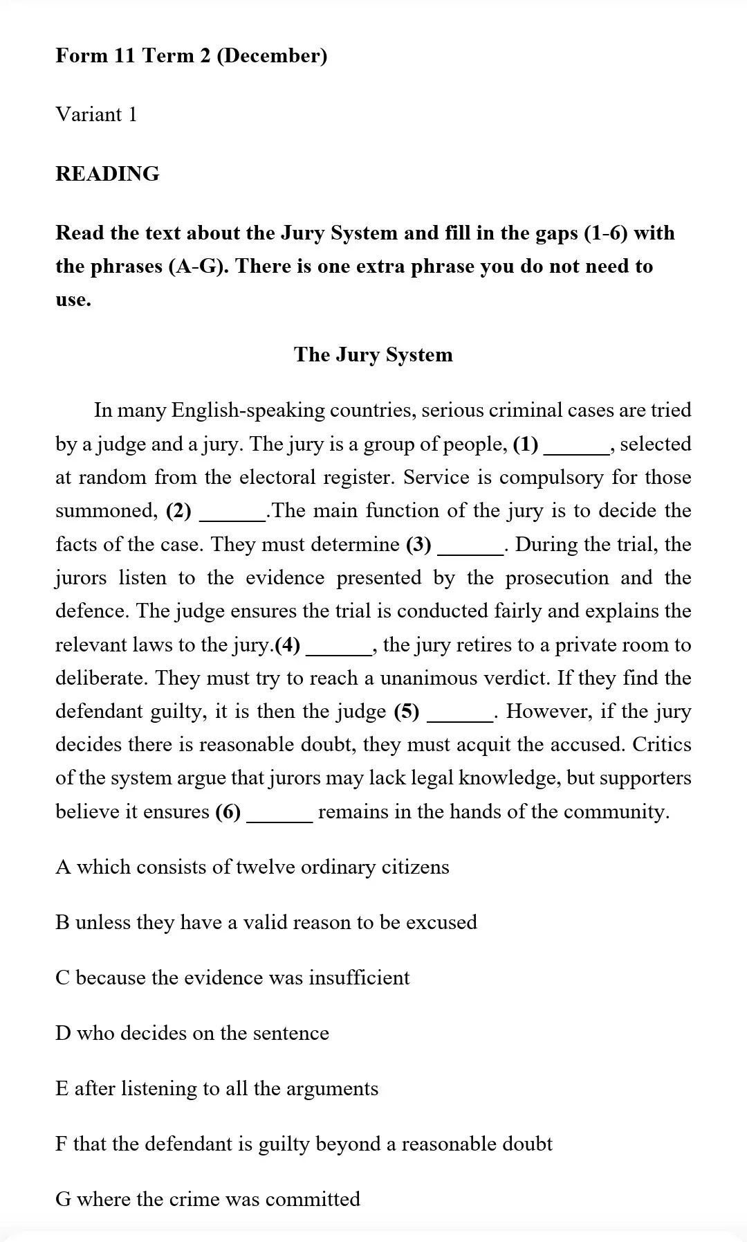 Read the text about the Jury System and fill | StudyX