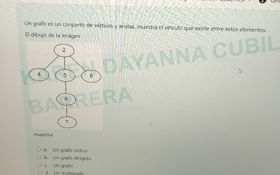 Un grafo es un conjunto de vértices y | StudyX