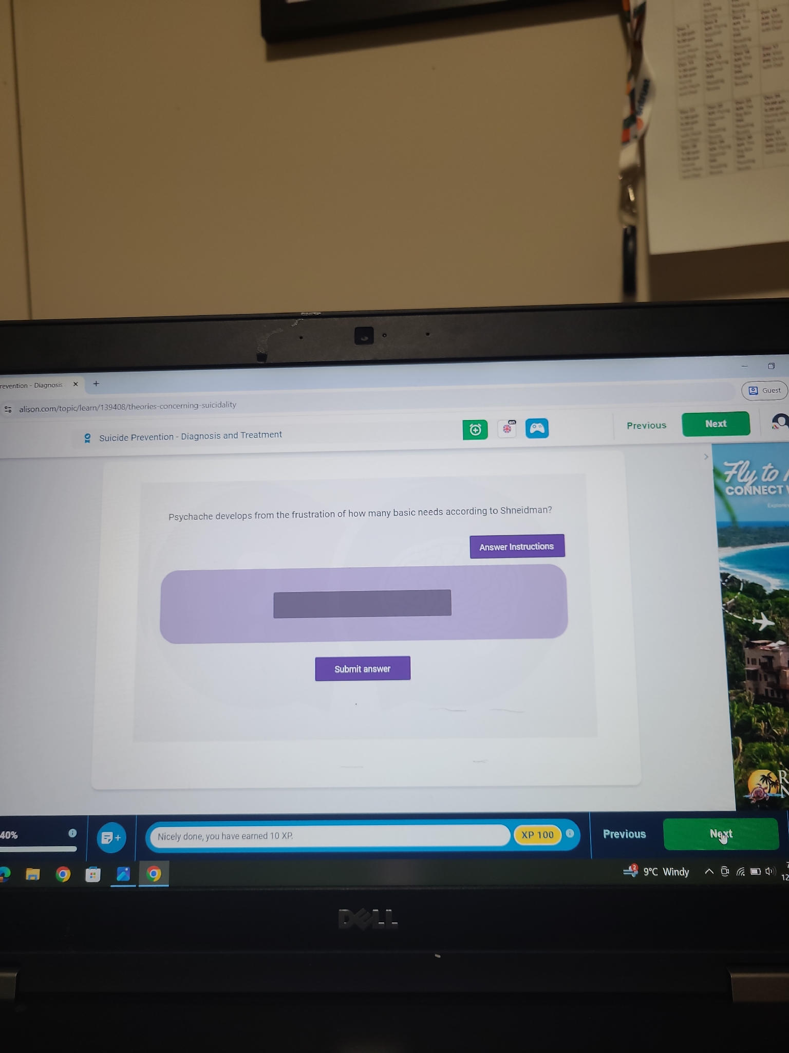 Psychache develops from the frustration of | StudyX