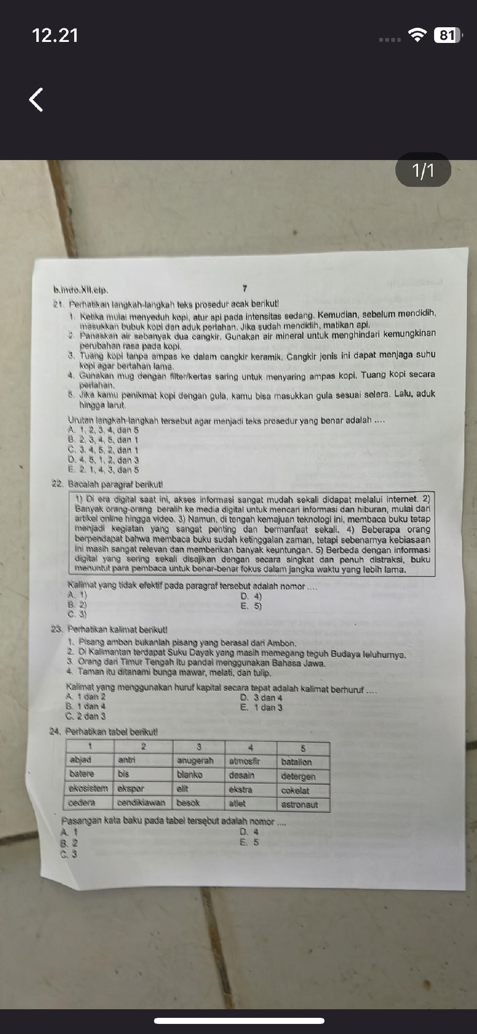 Perhatikan tabel berikut! | 1 | 2 | 3 | 4 | | StudyX