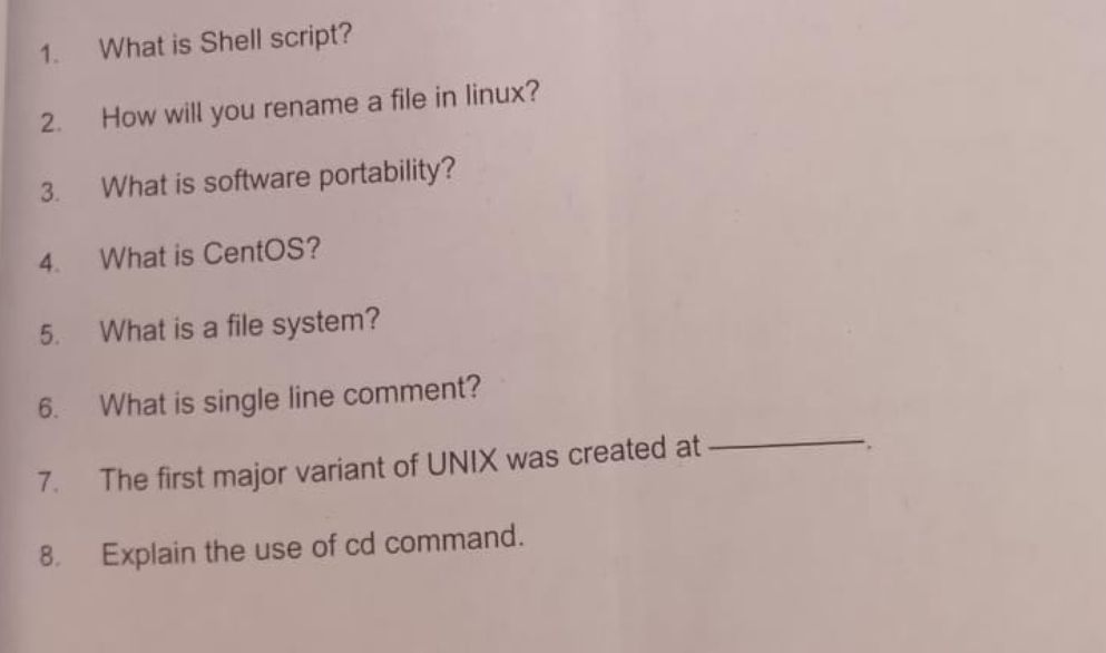 1. What is Shell script? 2. How will you | StudyX