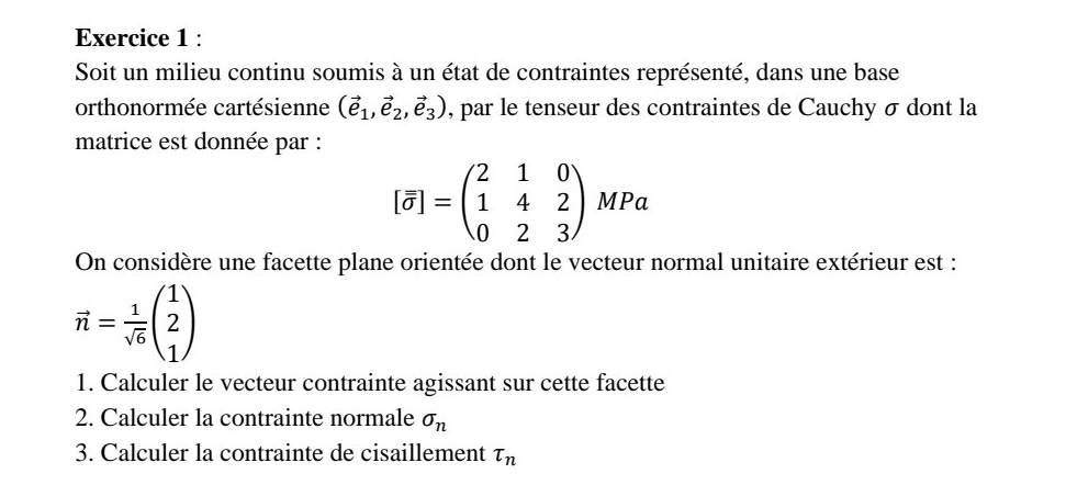 Exercice 1 : Soit un milieu continu soumis | StudyX