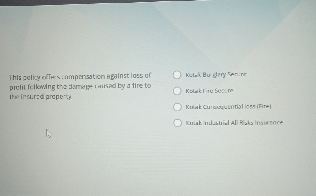 This policy offers compensation against loss | StudyX