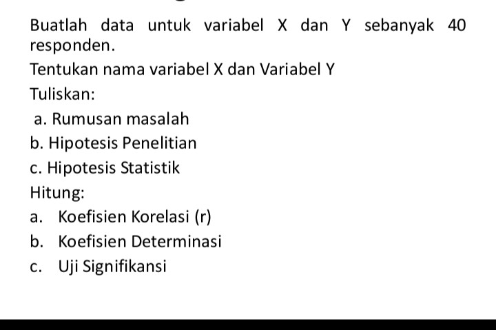 Buatlah data untuk variabel X dan Y sebanyak | StudyX