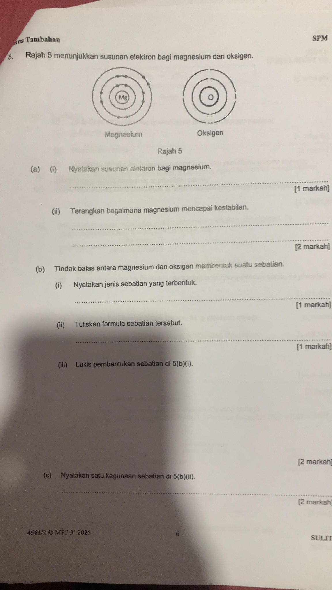 Rajah 5 menunjukkan susunan elektron bagi | StudyX