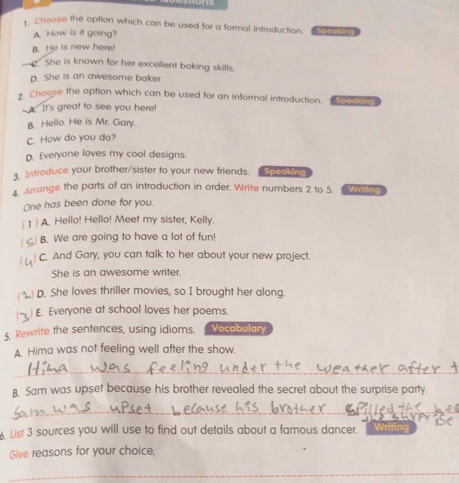 Rewrite the sentences, using idioms. A. | StudyX