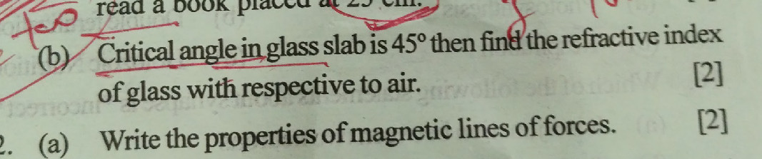 (b) Critical angle in glass slab is 45° then | StudyX