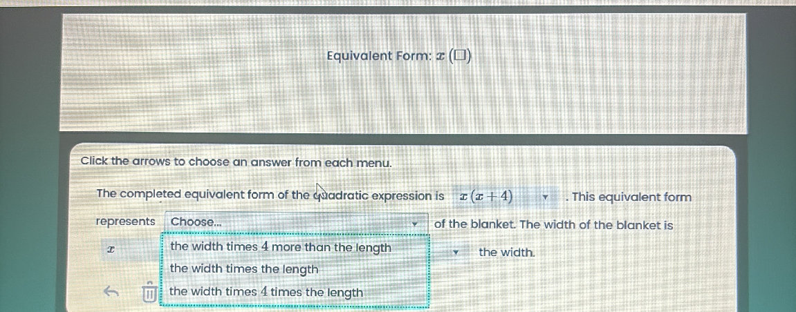 Equivalent Form: $x ( )$ Click the arrows | StudyX