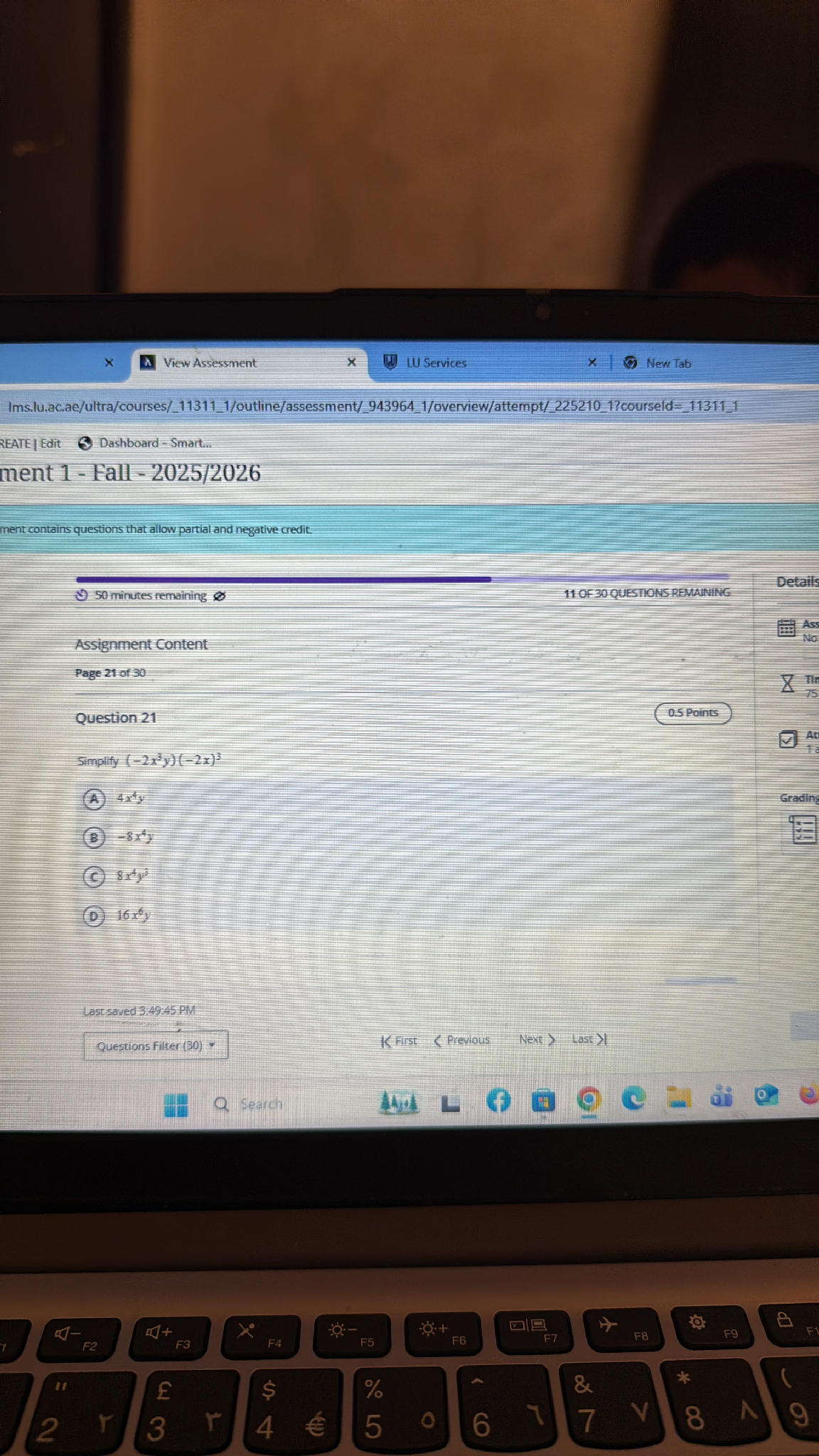 Simplify $(-2x^3y)(-2x)^3$ A) $4x^4y$ B) | StudyX