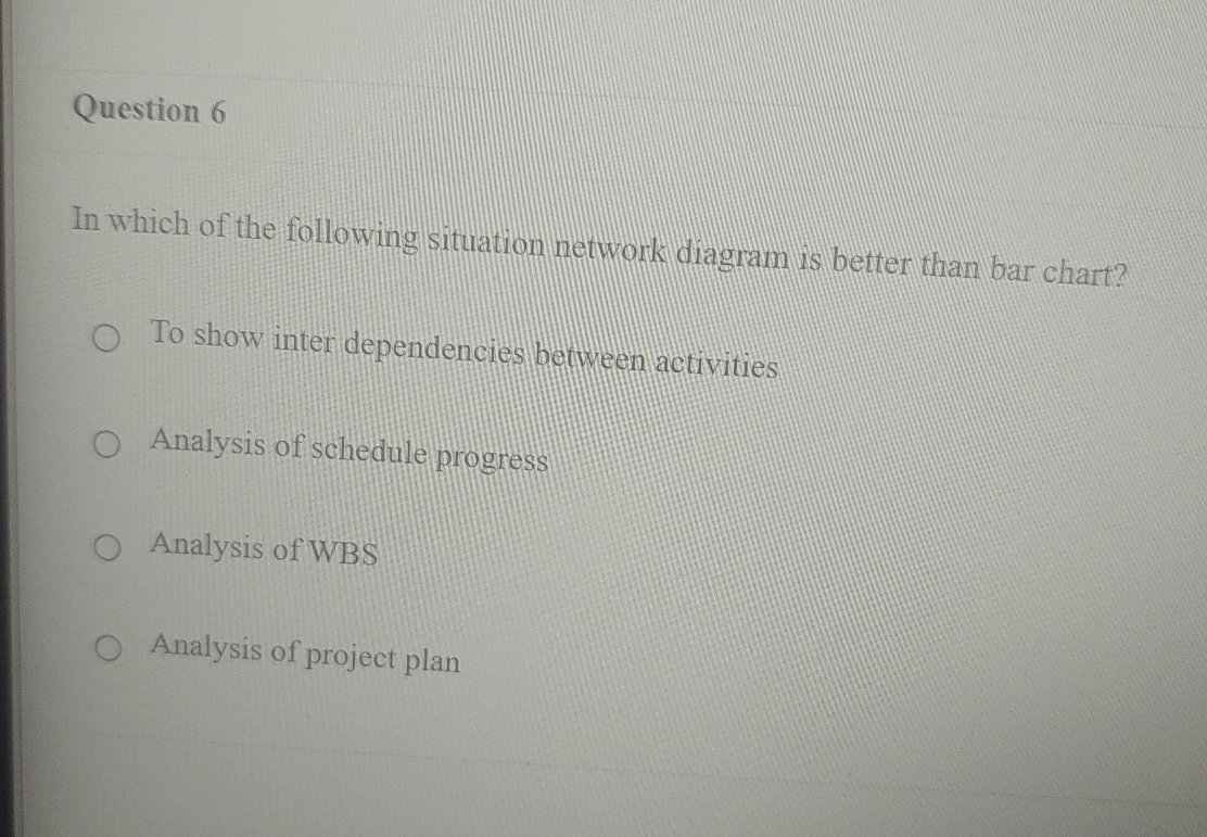 Question 6 In which of the following | StudyX