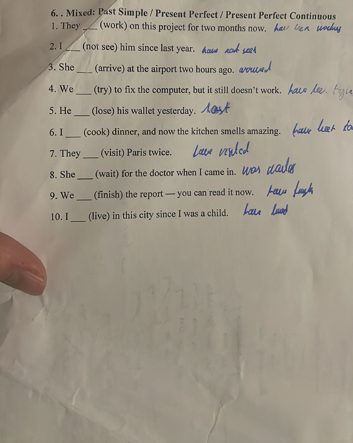 6.. Mixed: Past Simple / Present Perfect / | StudyX