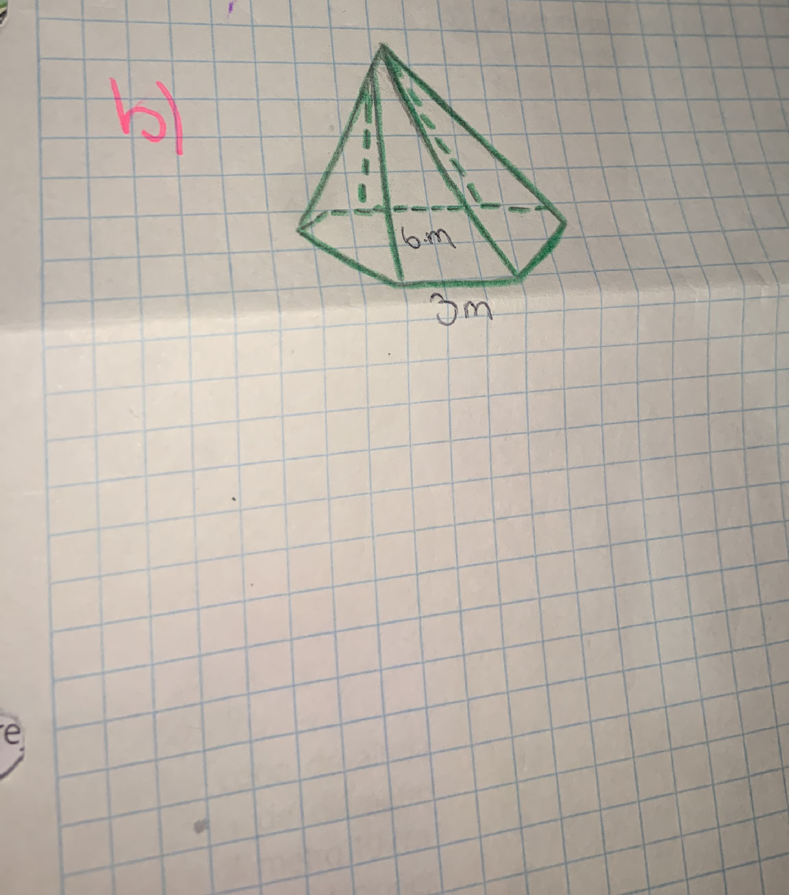 b) Here is an image of a truncated pyramid. | StudyX