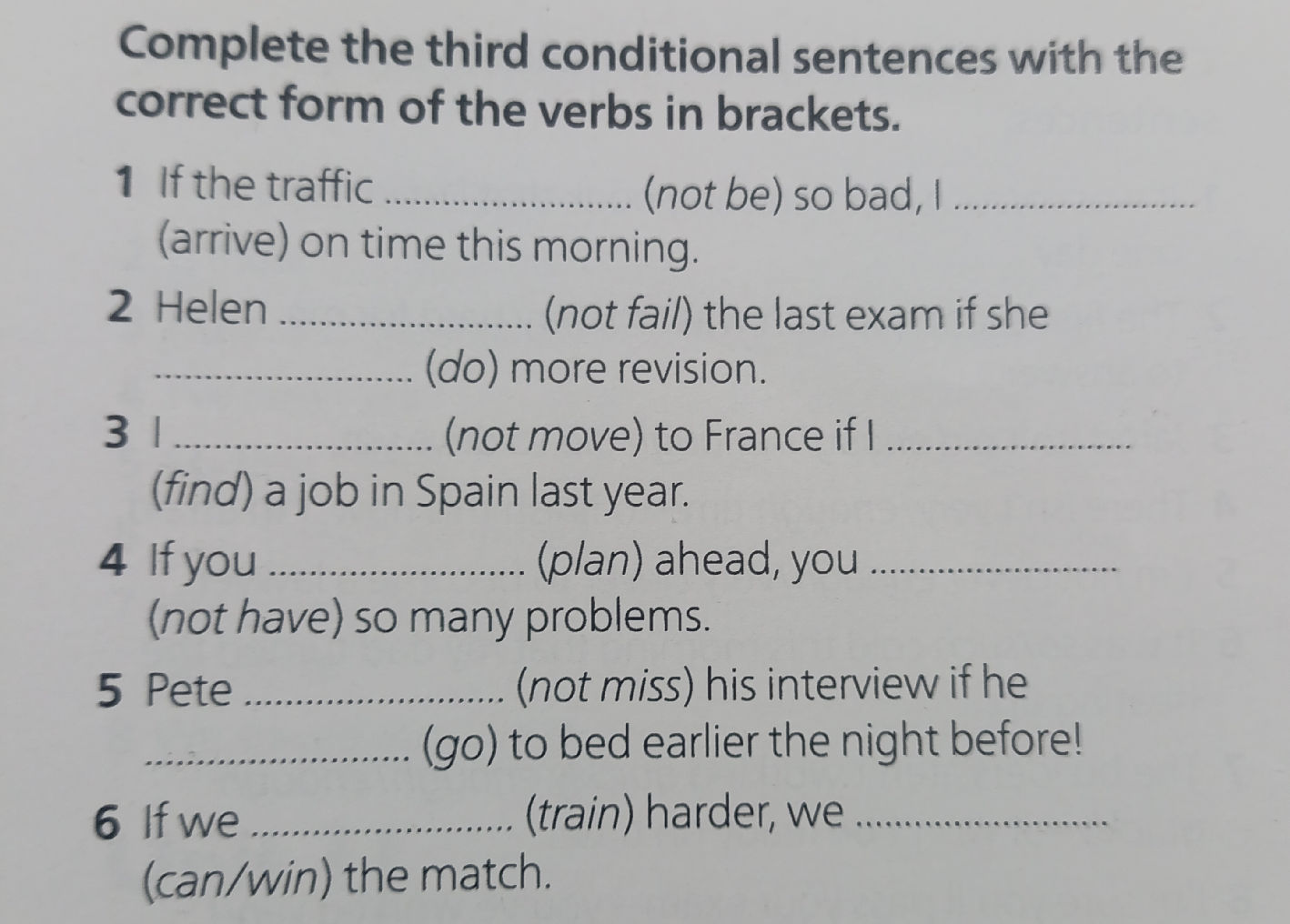 5 Pete _________ (not miss) his interview if | StudyX