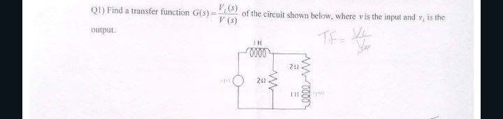 Q1) Find a transfer function $G(s)= | StudyX
