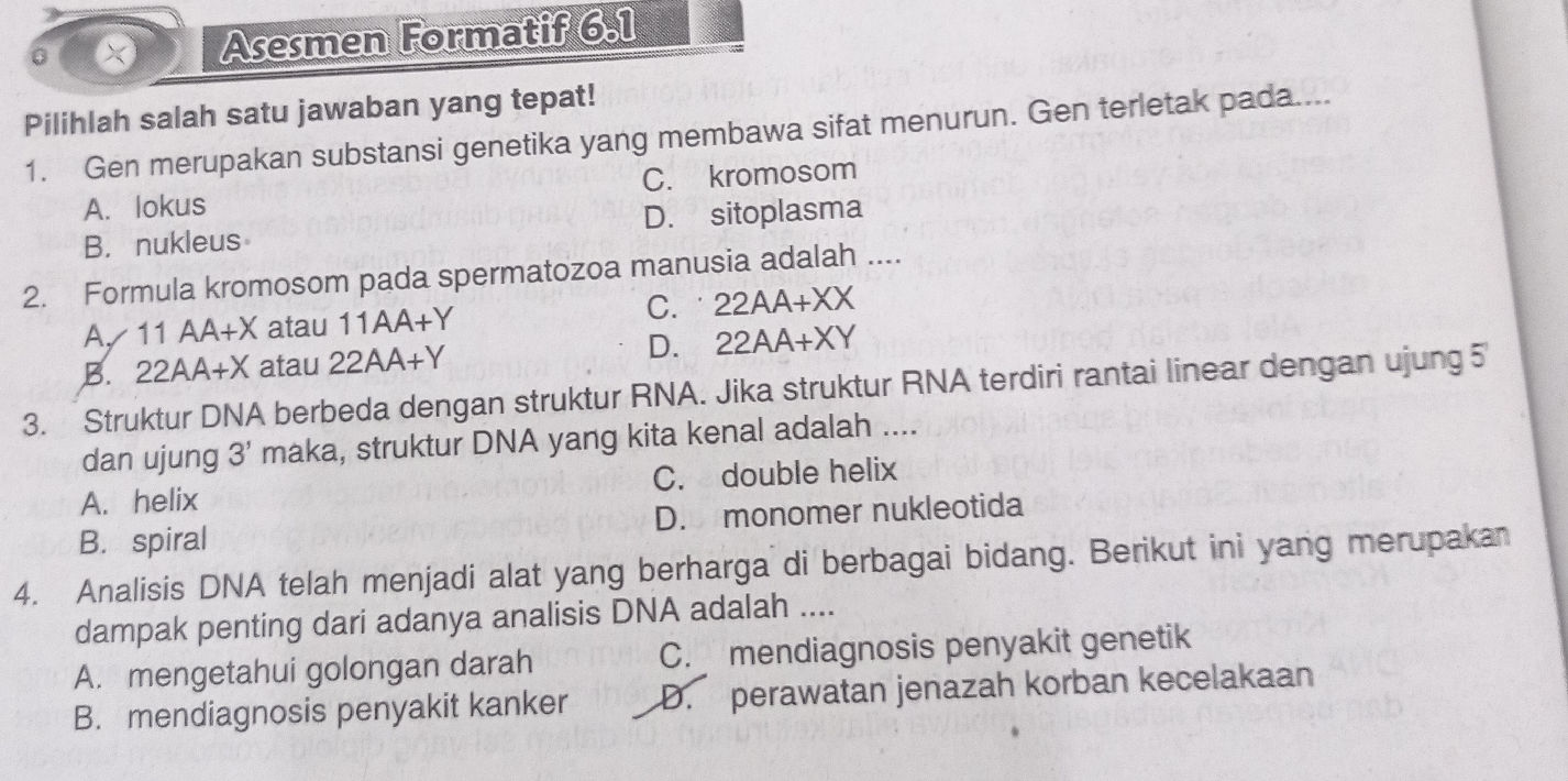 3. Struktur DNA berbeda dengan struktur RNA. | StudyX