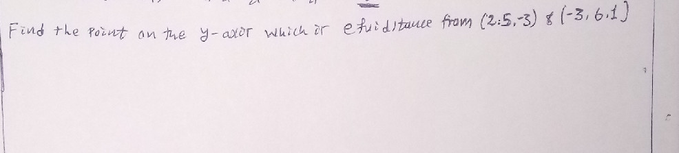 Find the point on the y-axor which or | StudyX