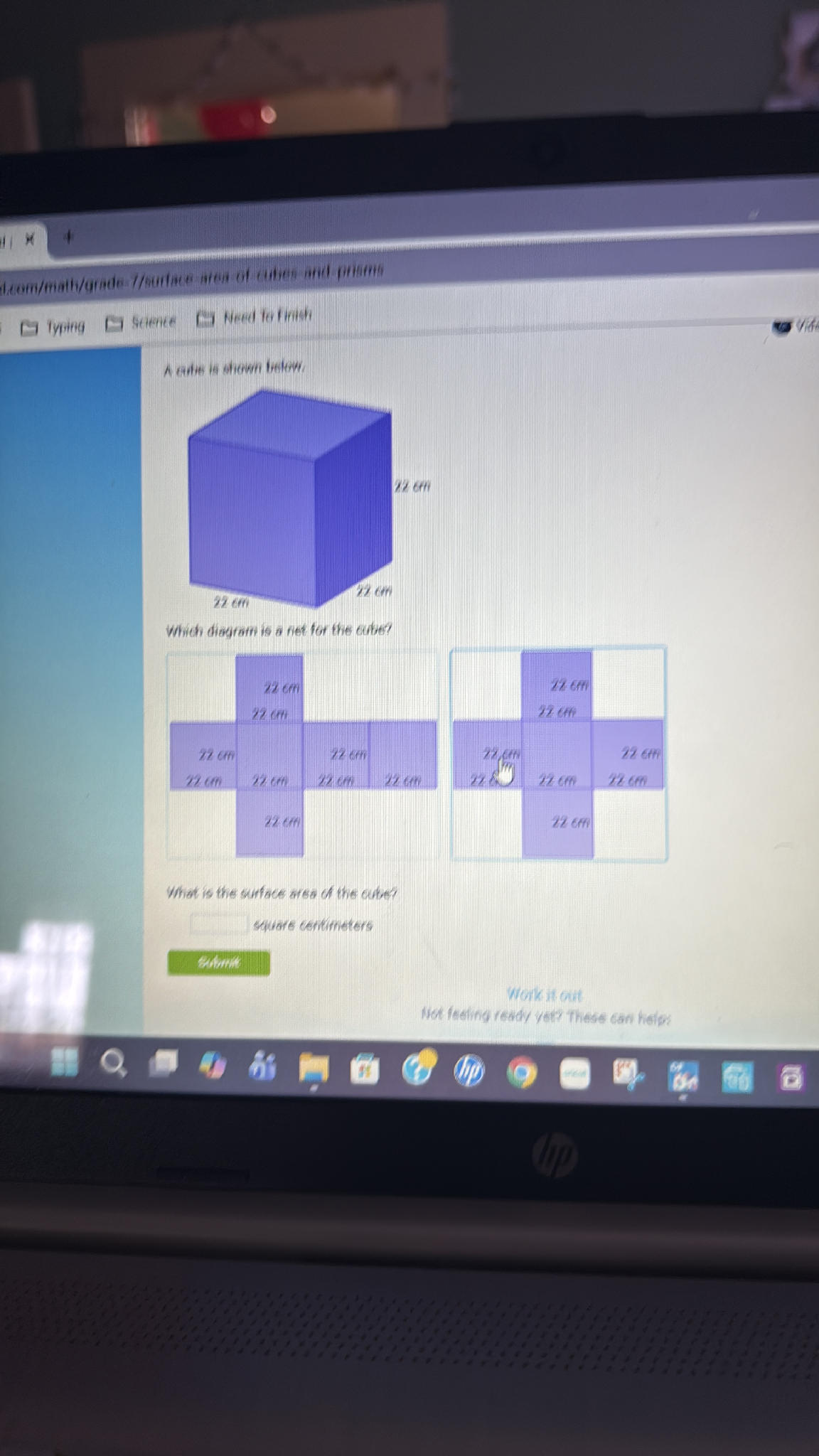 A cube is shown below. (The cube has side | StudyX