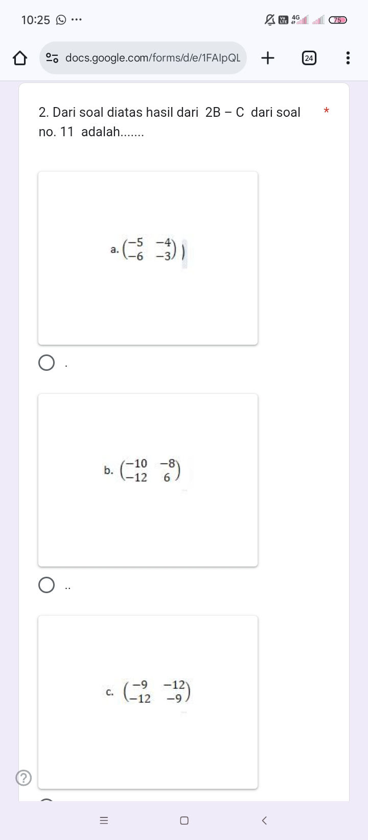 Dari soal diatas hasil dari 2B - C dari soal | StudyX