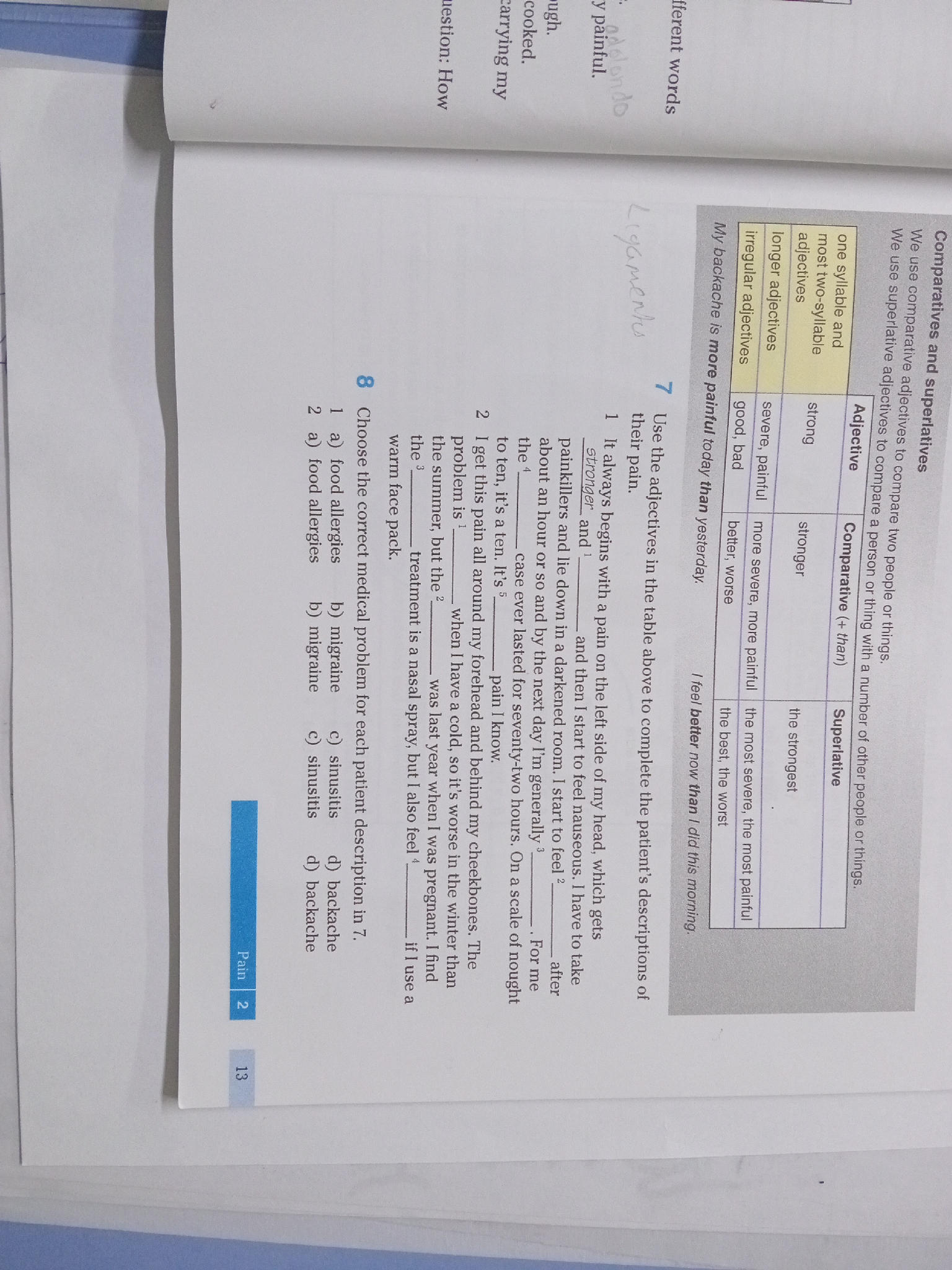 Comparatives and superlatives We use | StudyX