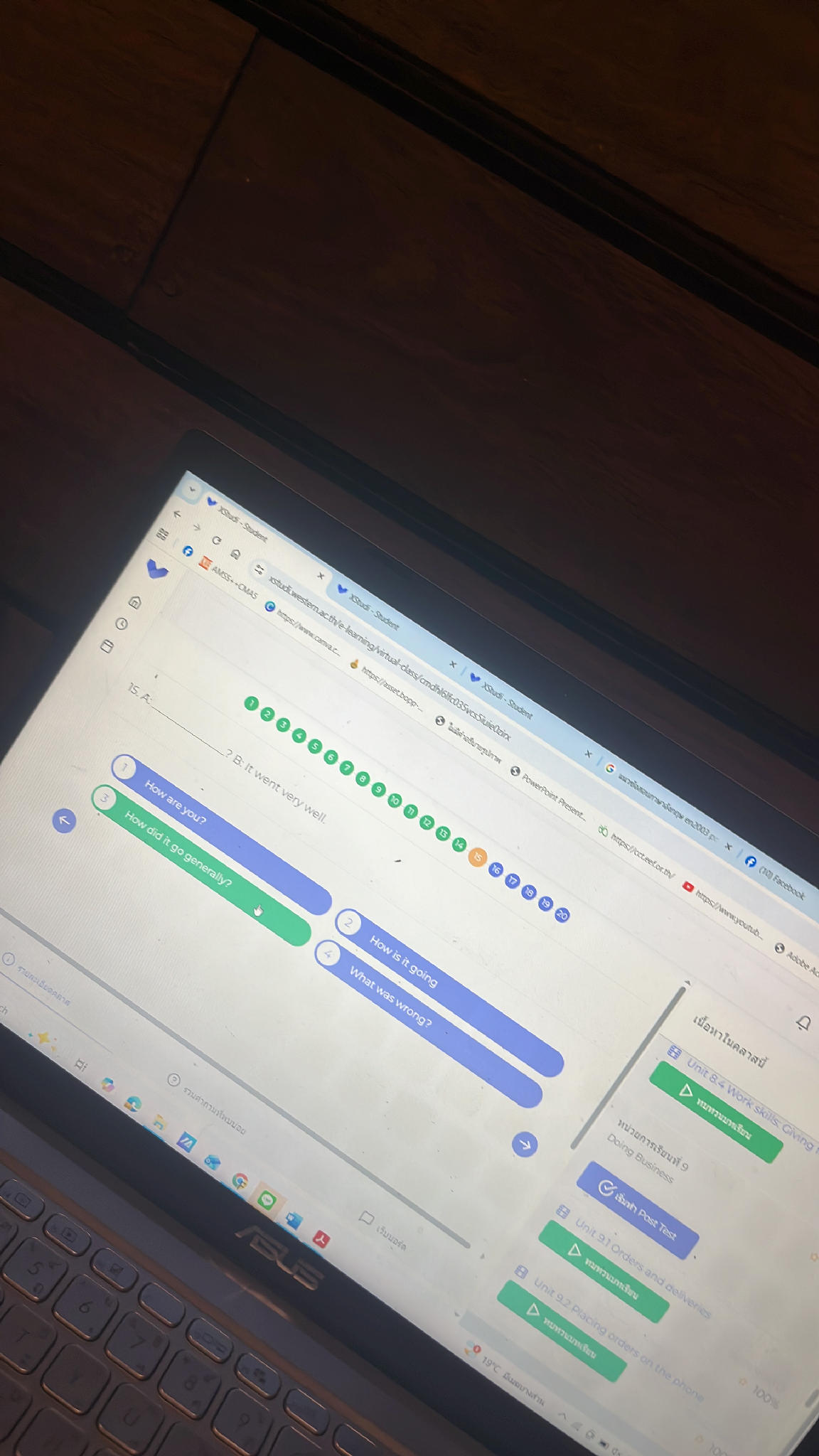 15. A: ______ ? B: It went very well. 1. | StudyX