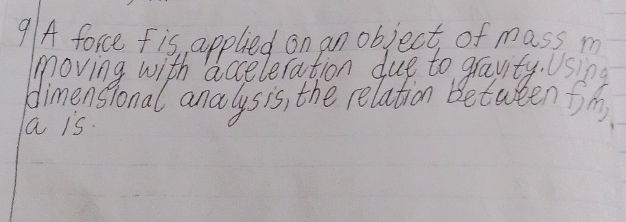 A force $F$ is applied on an object of mass | StudyX