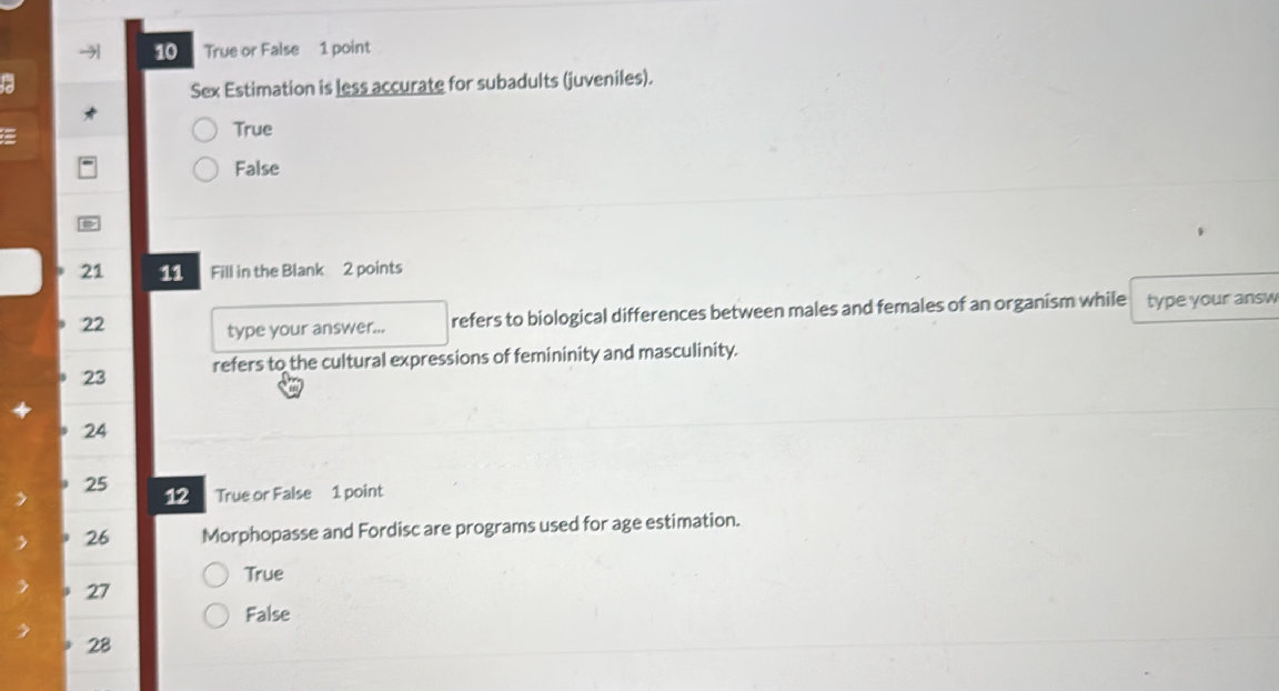 True or False 1 point Morphopasse and