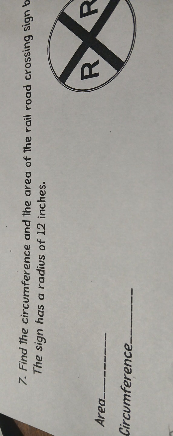 7. Find the circumference and the area of | StudyX