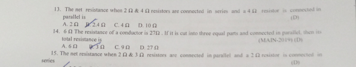 13. The net resistance when 2 Ω 4 Ω | StudyX