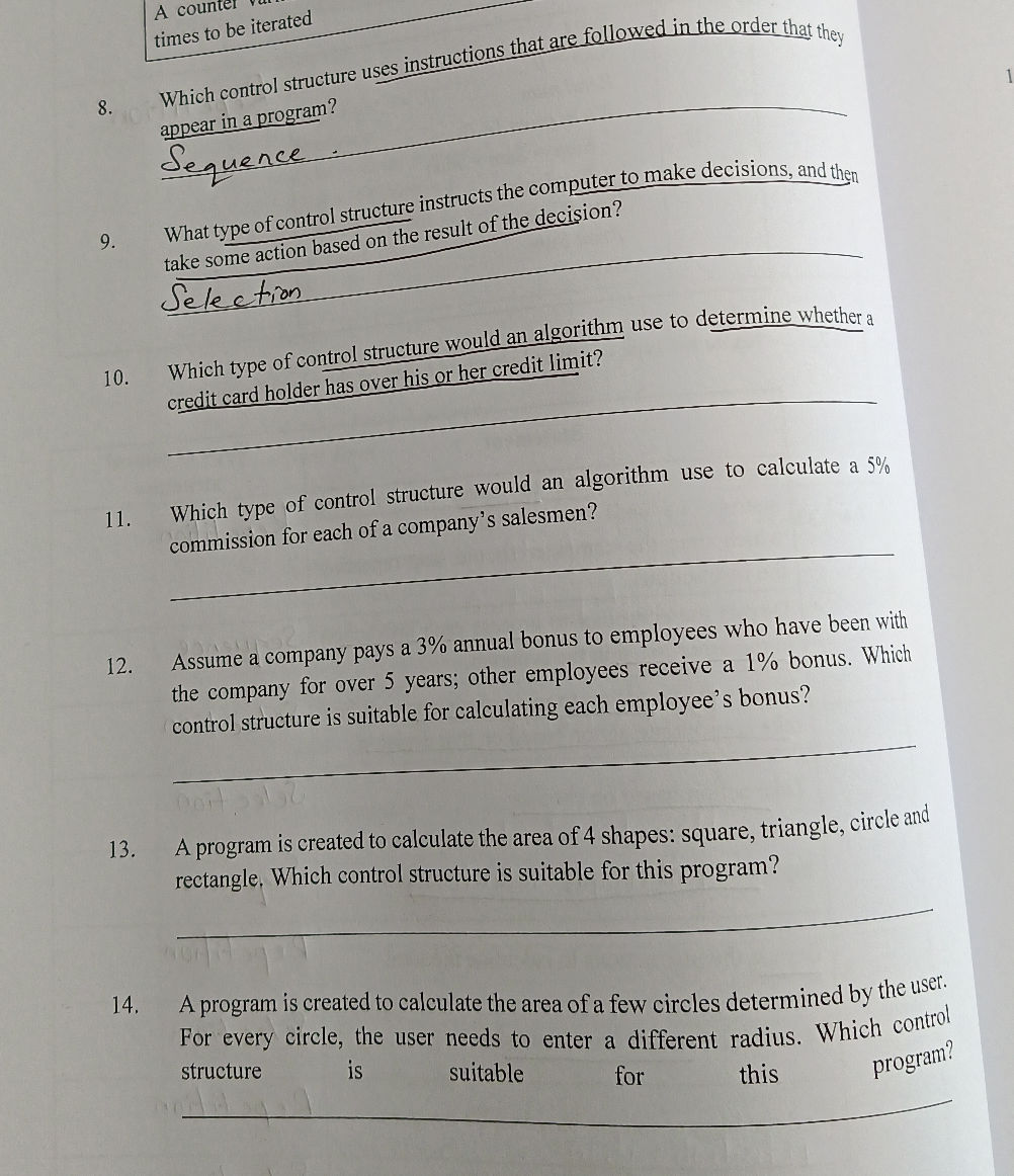 What type of control structure instructs the | StudyX