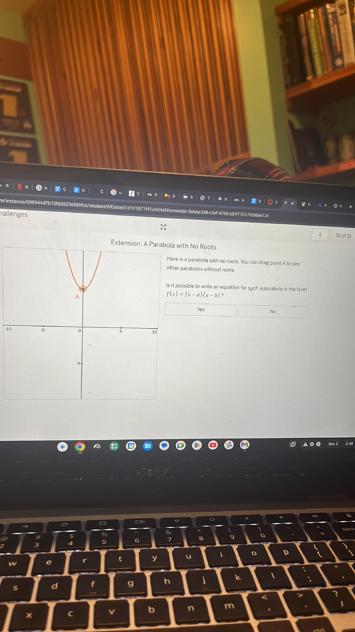 Extension: A Parabola with No Roots Here is | StudyX