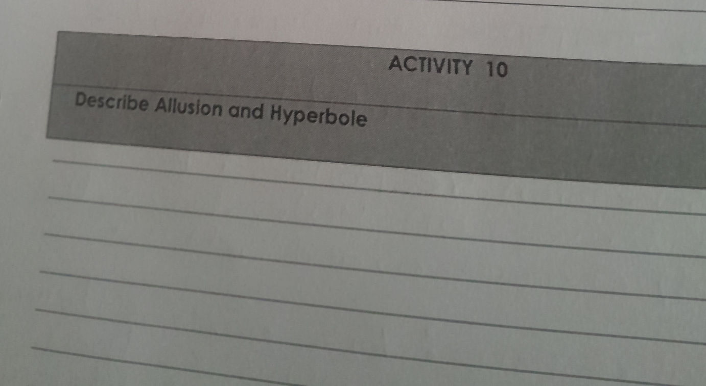 Describe Allusion and Hyperbole | StudyX