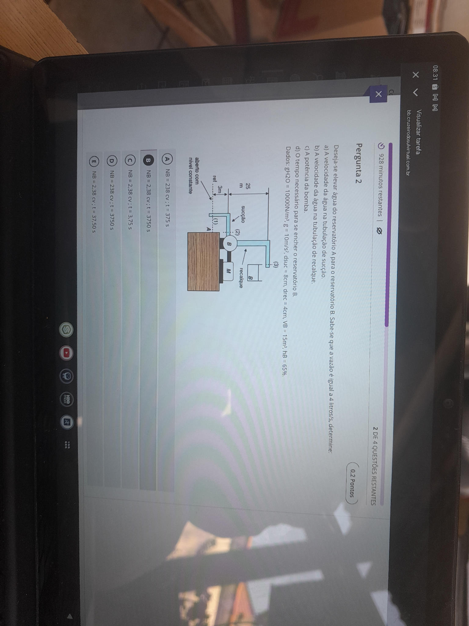 Pergunta 2 Deseja-se elevar água do | StudyX
