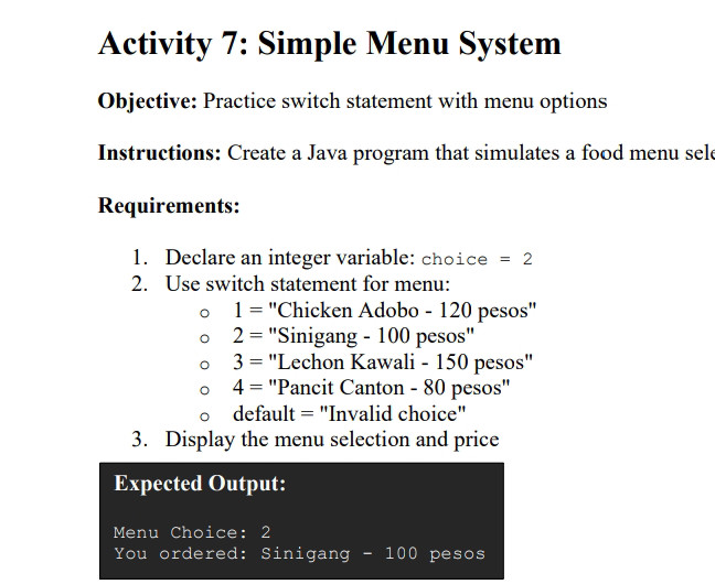 Activity 7: Simple Menu System Objective: | StudyX