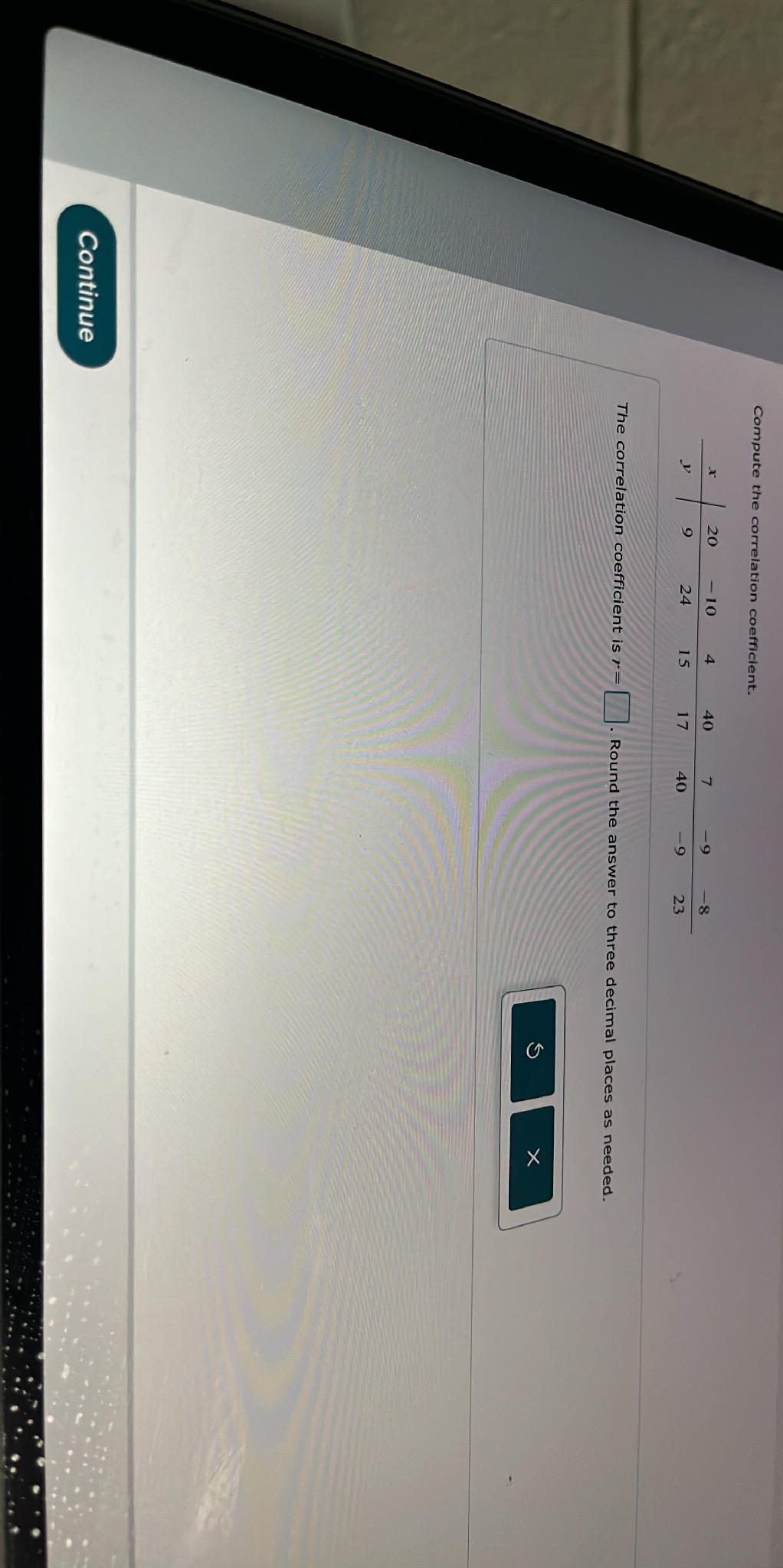 Compute the correlation coefficient. | $x$ | StudyX