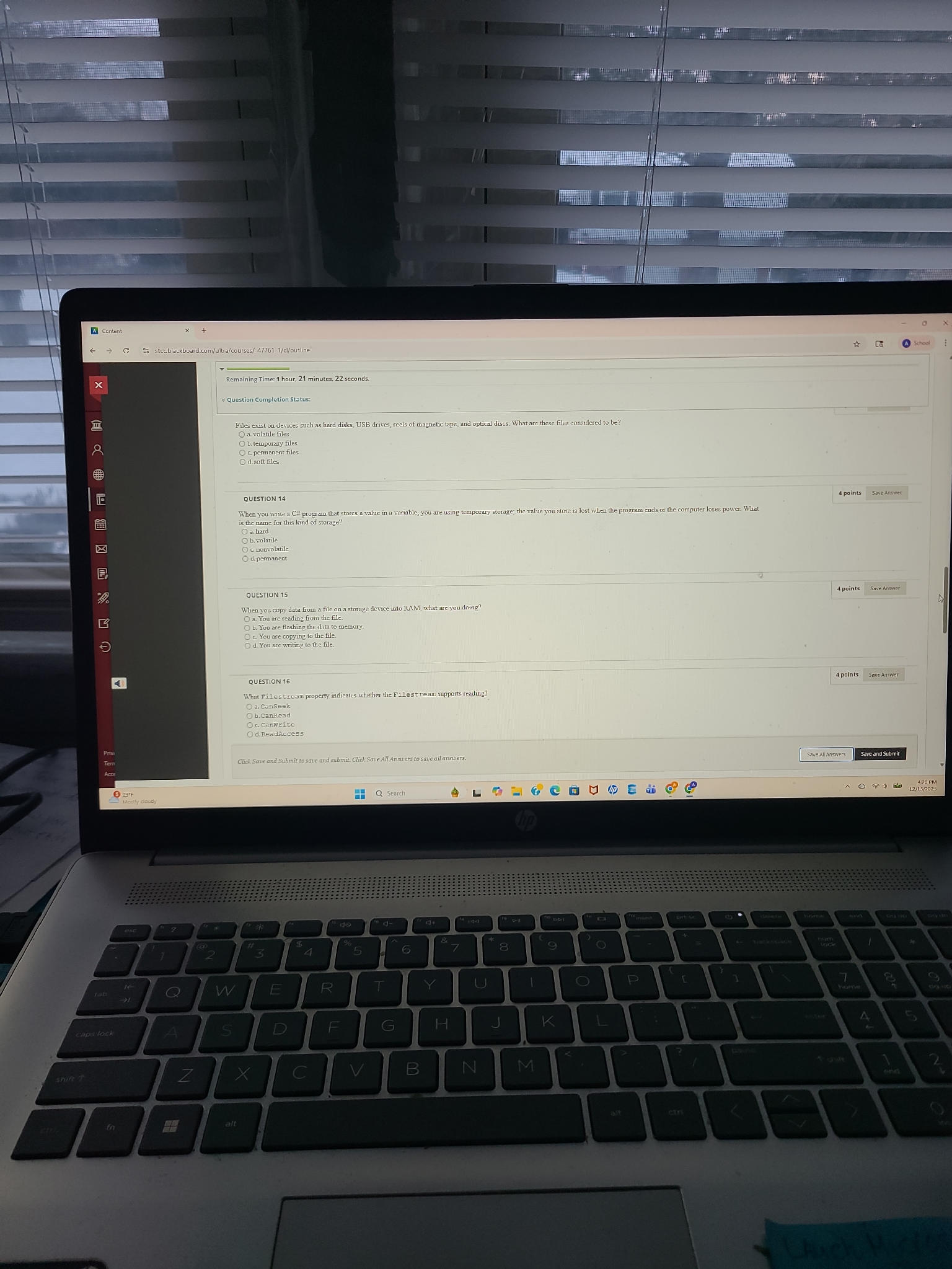Files exist on devices such as hard disks, | StudyX