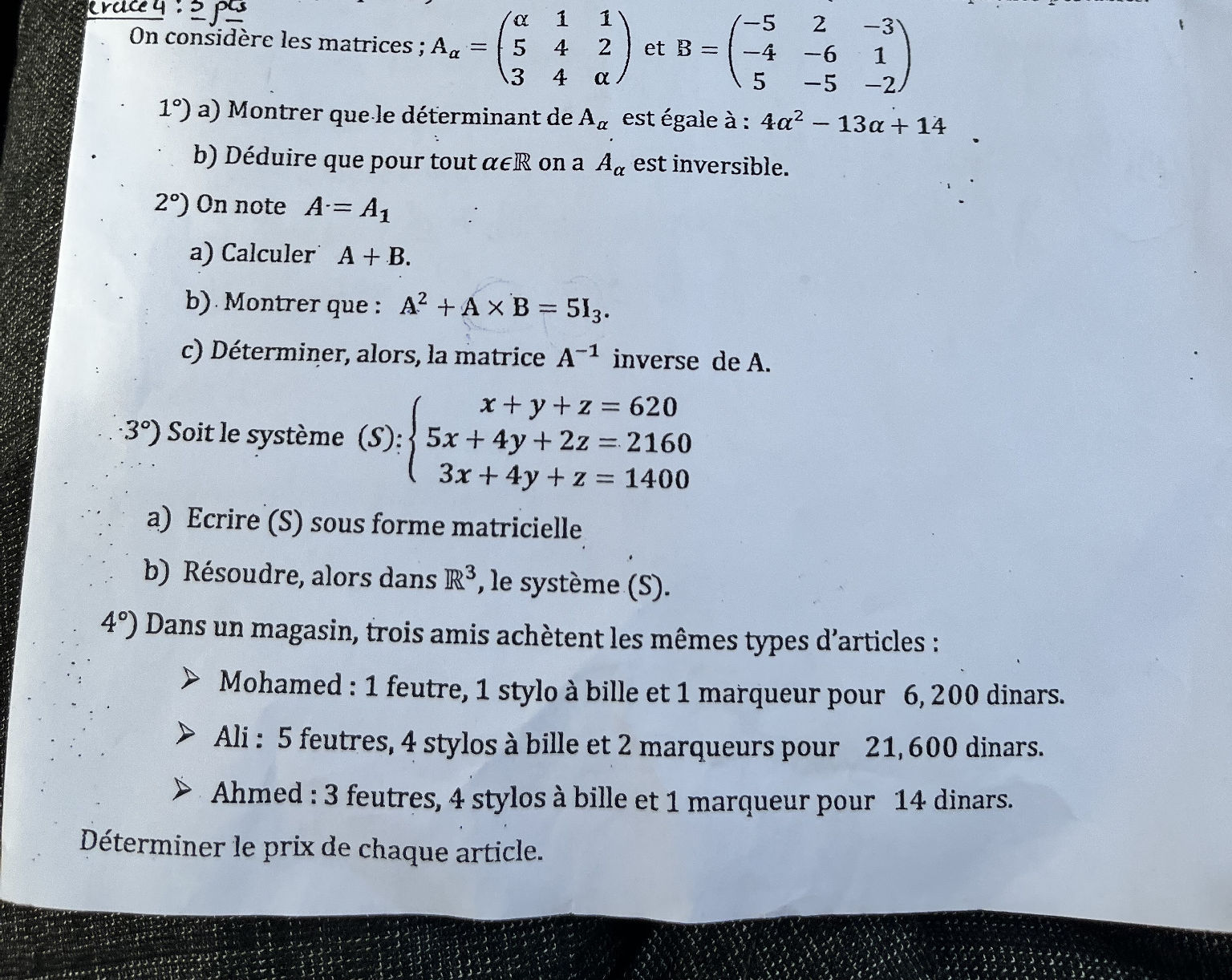 On considère les matrices; $A_ = 1 | StudyX