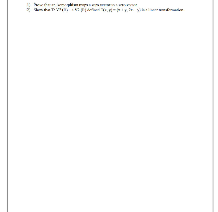 1) Prove that an isomorphism maps a zero | StudyX