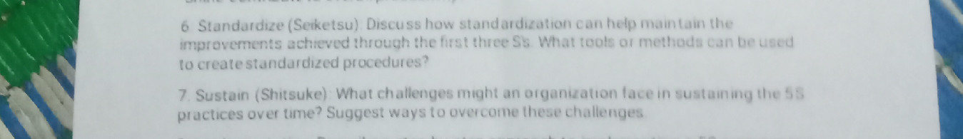 6. Standardize (Seiketsu) Discuss how | StudyX
