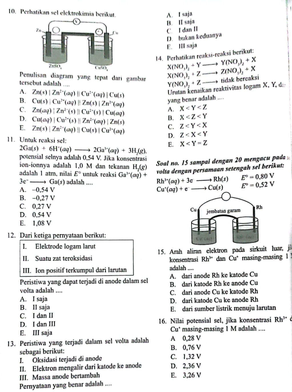 10. Perhatikan sel elektrokimia berikut. | StudyX