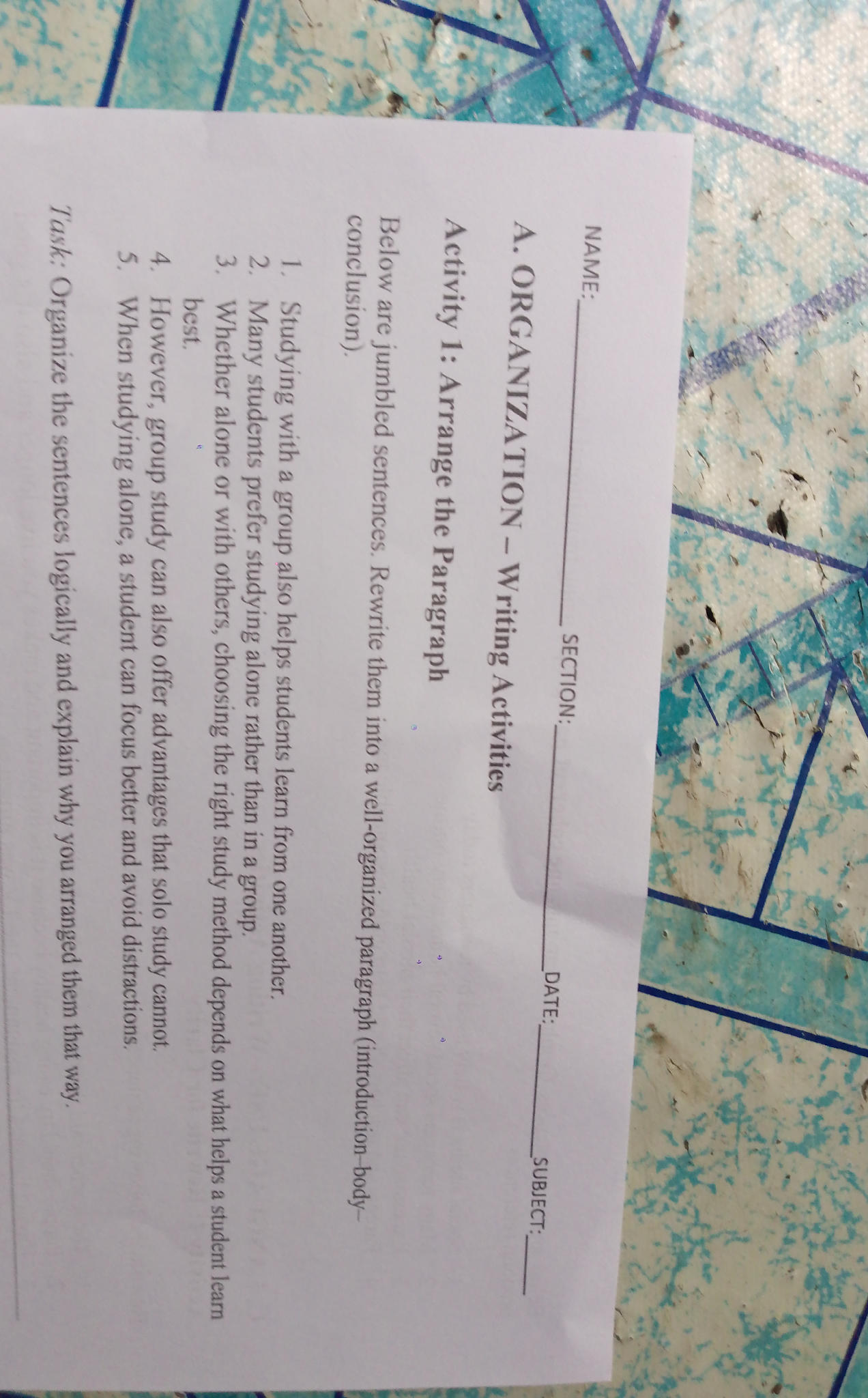 Below are jumbled sentences. Rewrite them | StudyX