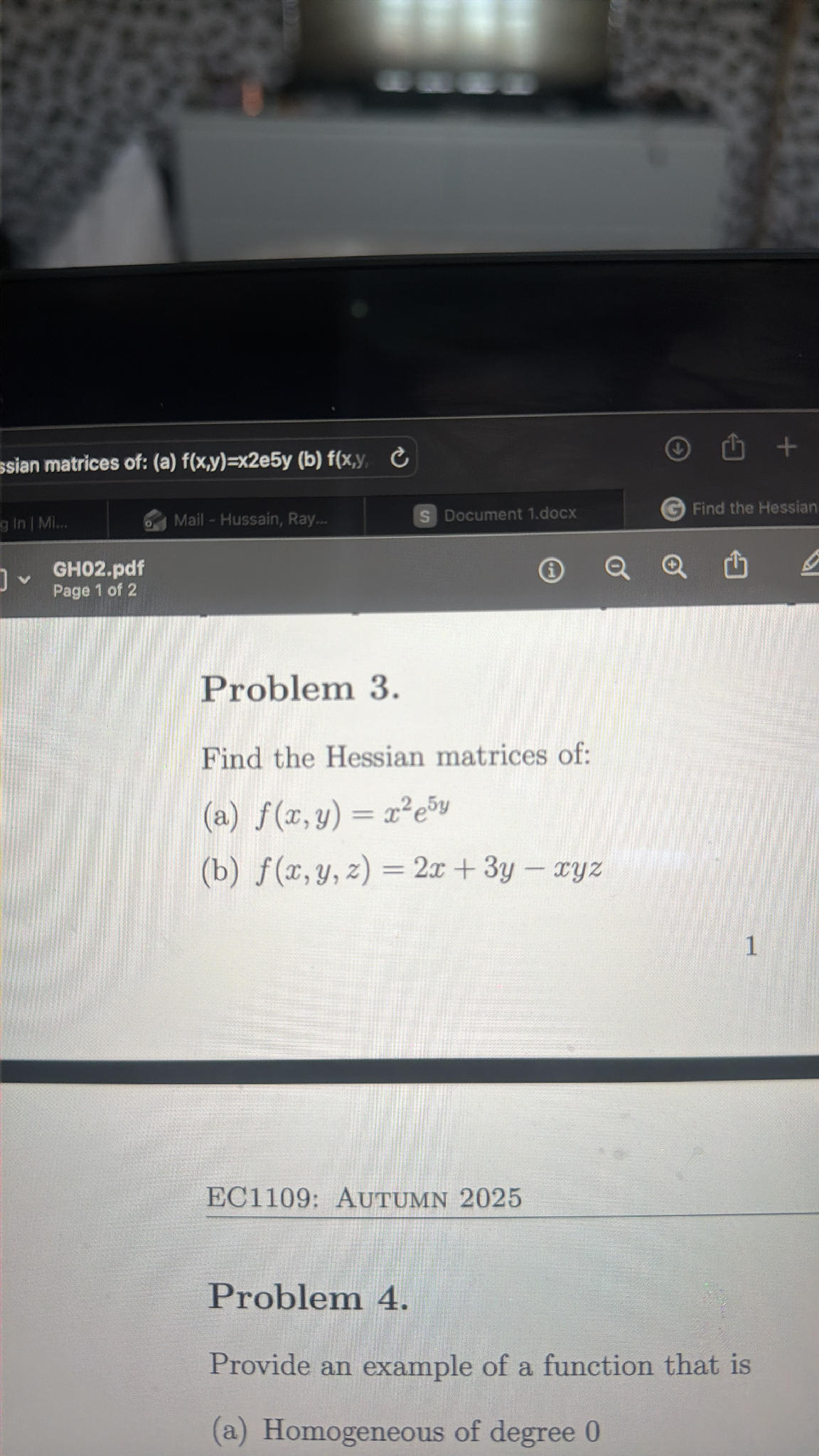 Problem 3. Find the Hessian matrices of: | StudyX