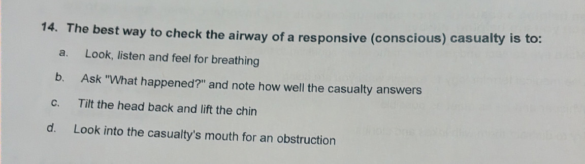 14. The best way to check the airway of a | StudyX