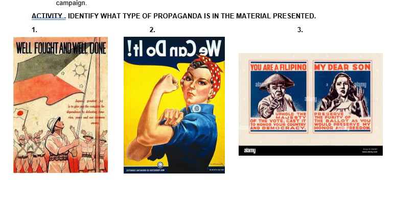 ACTIVITY. IDENTIFY WHAT TYPE OF PROPAGANDA | StudyX