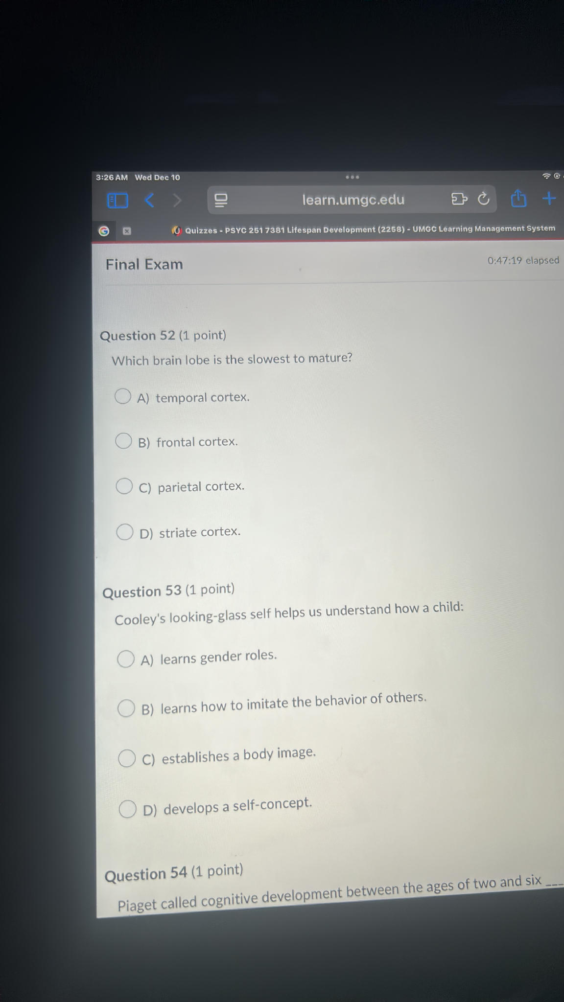 Question 52 (1 point) Which brain lobe is | StudyX